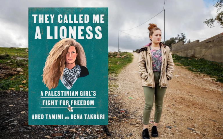 Book Review They Called Me A Lioness A Palestinian Girls Fight For