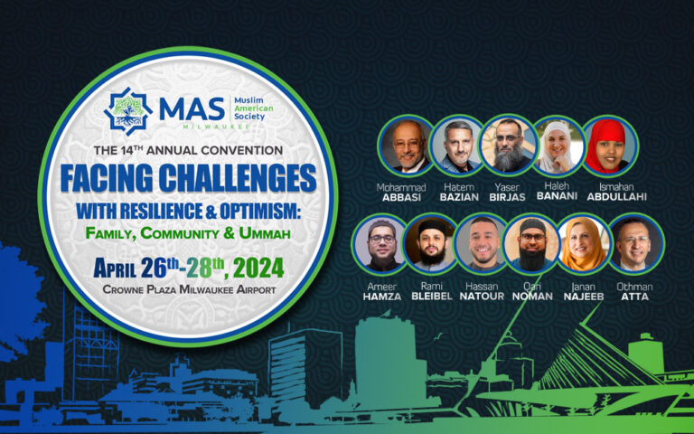 Muslim American Society-Milwaukee’s 14th Annual Convention this weekend ...